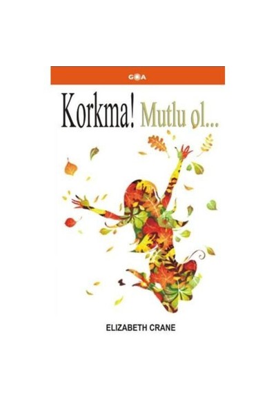 Korkma! Mutlu Ol… Korkma! Mutlu Ol…