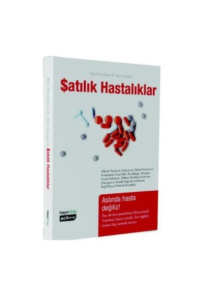 Satılık Hastalıklar - Alan Cassels