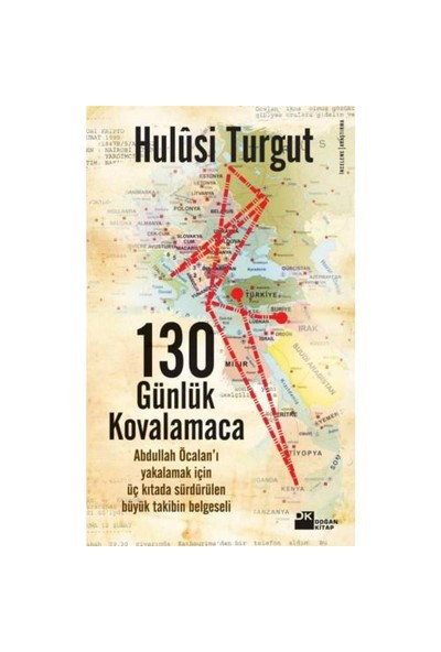 130 GÜNLÜK KOVALAMACA