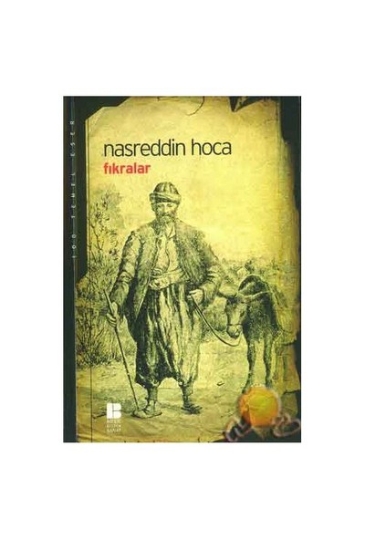 Nasrettin Hoca Fıkralar Nasrettin Hoca Fıkralar