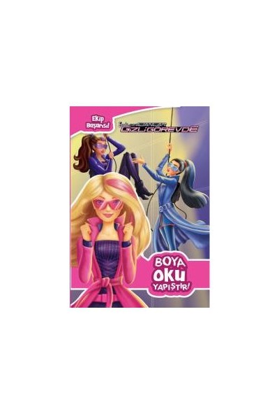 Barbie Ve Gizli Ajanlar Boya Oku Yapıştır-Kolektif Barbie Ve Gizli Ajanlar Boya Oku Yapıştır-Kolektif