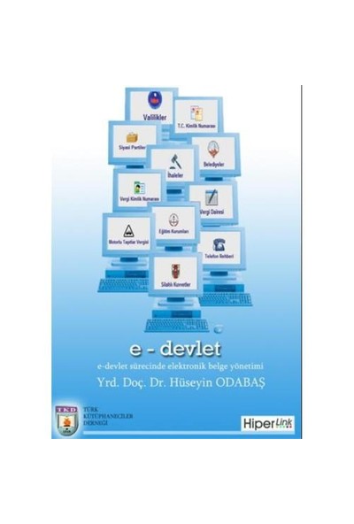E-DEVLET SÜRECİNDE ELEKTRONİK BELGE YÖNETİMİ