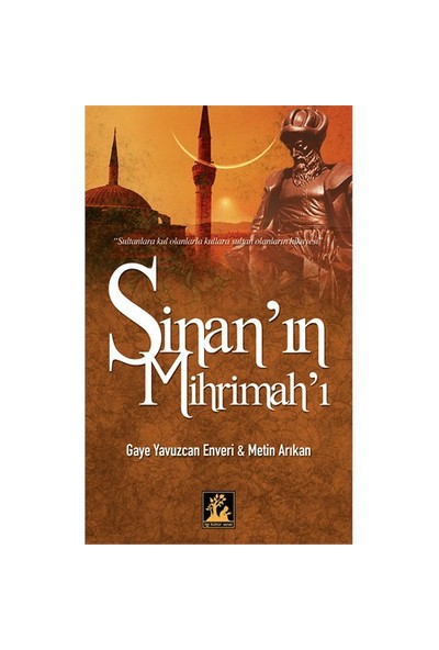 Sinan'In Mihrimah'I-Enveri