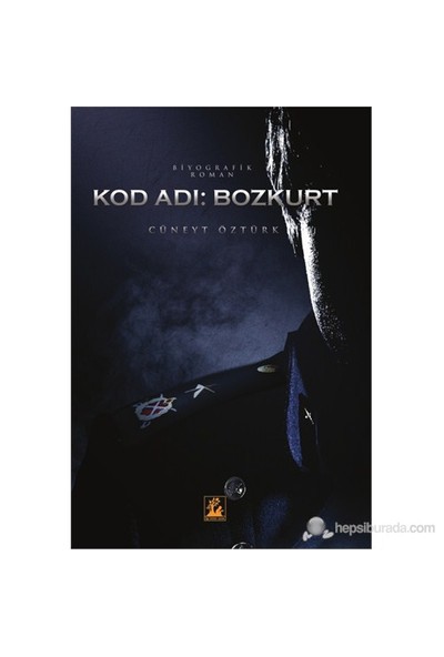 Kod Adı: Bozkurt-Cüneyt Bozkurt