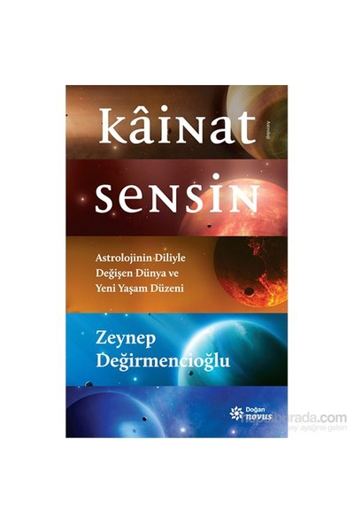 Kâinat Sensin-Zeynep Değirmencioğlu Kâinat Sensin-Zeynep Değirmencioğlu