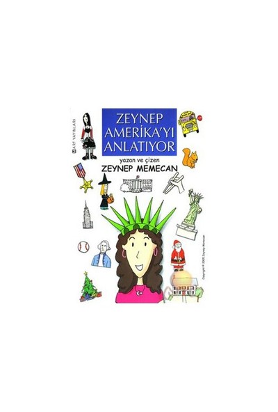 Zeynep Amerika'yı Anlatıyor