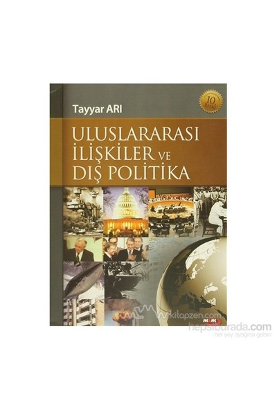 Uluslararası İlişkiler Ve Dış Politika