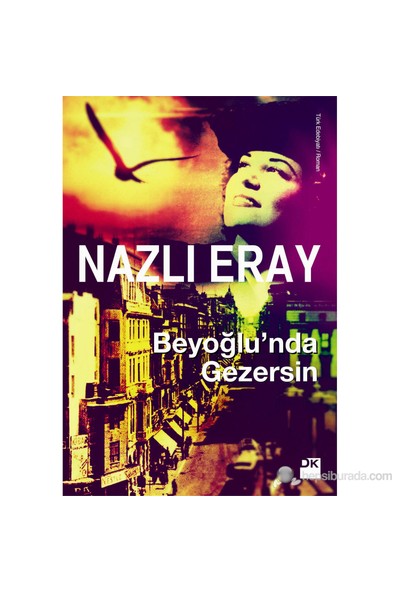 Beyoğlu'nda Gezersin - Nazlı Eray Beyoğlu'nda Gezersin - Nazlı Eray