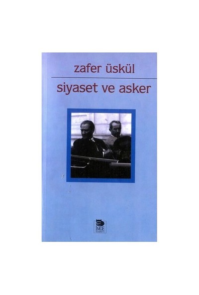 Siyaset Ve Asker