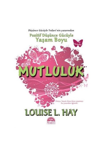 Yaşam Boyu Mutluluk-Louise L. Hay