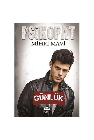 Psikopat (Günlük) - Mihri Mavi