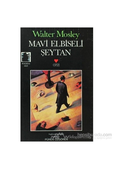 Mavi Elbiseli Şeytan-Walter Mosley Mavi Elbiseli Şeytan-Walter Mosley