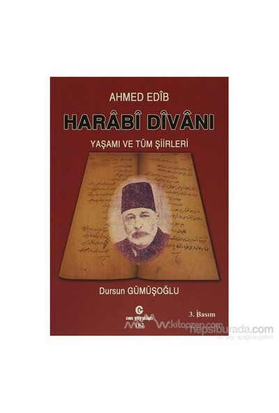 Harabi Divanı Yaşamı Ve Tüm Şiirleri-Ahmed Edib