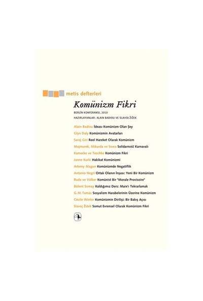 Komünizm Fikri-Alain Badiou Komünizm Fikri-Alain Badiou