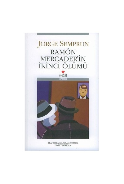 Ramon Mercader'in İkinci Ölümü