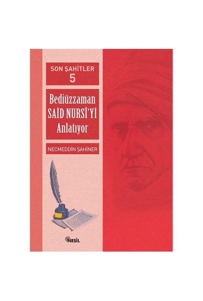 Son Şahitler - 5 - Necmettin Şahinler