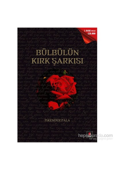 Bülbülün Kırk Şarkısı - İskender Pala Bülbülün Kırk Şarkısı - İskender Pala