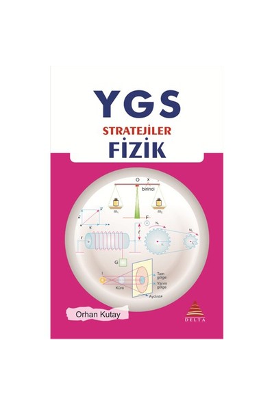 Delta YGS Fizik Strateji Kartları - Orhan Kutay