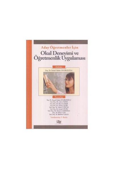 Aday Öğretmenler İçin Okul Deneyimi Ve Öğretmenlik Uygulaması-İsmail Gelen