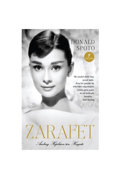 Zarafet - Audrey Hepburn’ün Hayatı - Donal Spoto