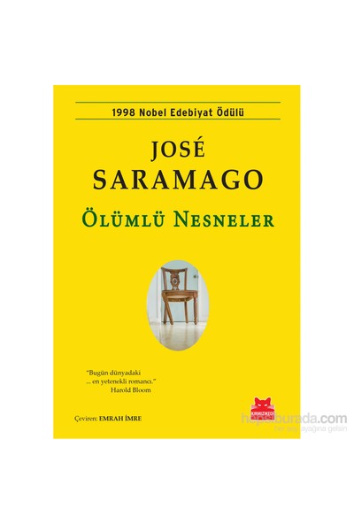 Ölümlü Nesneler - Jose Saramago Ölümlü Nesneler - Jose Saramago