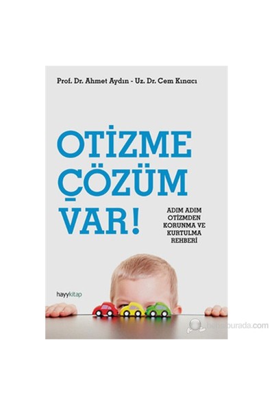 Otizme Çözüm Var - Adım Adım Otizmden Korunma ve Kurtulma Reh - Cem Kınacı Otizme Çözüm Var - Adım Adım Otizmden Korunma ve Kurtulma Reh - Cem Kınacı