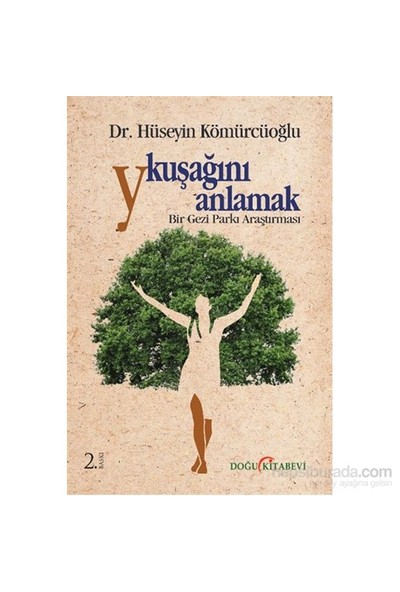 Y Kusagini Anlamak Bir Gezi Parki Arastirmasi-Hüseyin Kömürcüoğlu Y Kusagini Anlamak Bir Gezi Parki Arastirmasi-Hüseyin Kömürcüoğlu