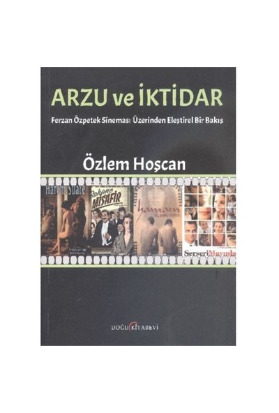 Arzu Ve İktidar-Özlem Hoşcan