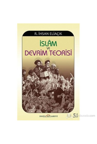 İslam ve Devrim Teorisi İslam ve Devrim Teorisi