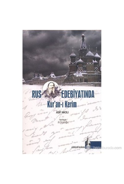 Rus Edebiyatında Kur'An-I Kerim-Asif Hacılı