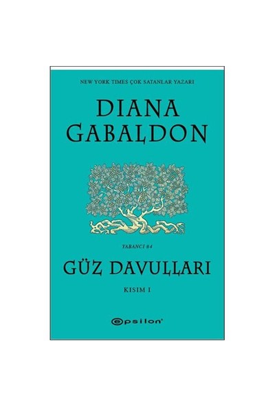 Güz Davulları Kısım I - Diana Gabaldon