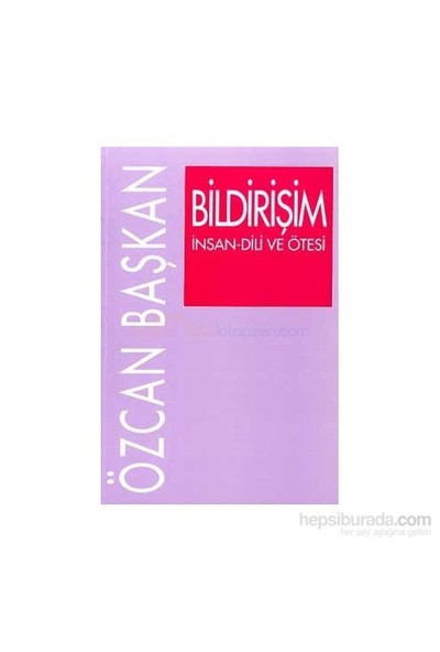 Bildirişim İnsan-Dili Ve Ötesi