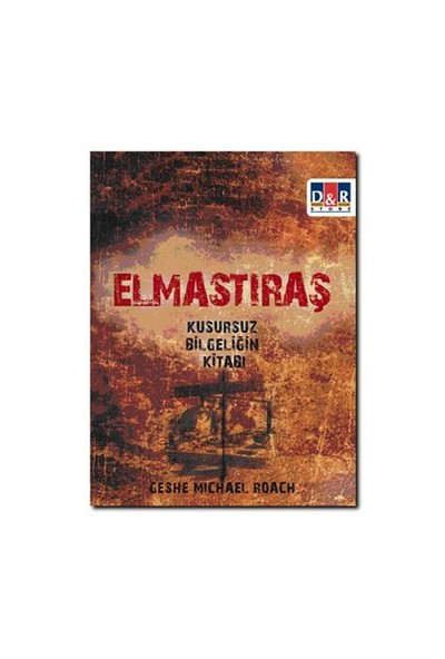 Elmastıraş - Kusursuz Bilgeliğin Kitabı - Geshe Michael Roach
