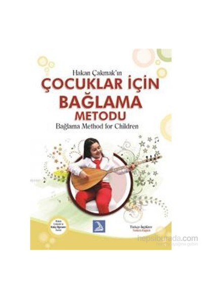 Çocuklar İçin Bağlama Metodu-Hakan Çakmak