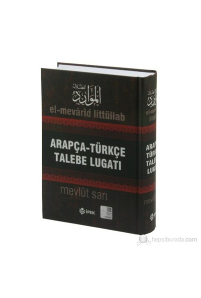 Arapça Türkçe Talebe Lugatı / El MevaridLittüllab - Mevlüt Sarı