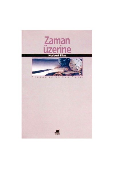 Zaman Üzerine-Norbert Elias Zaman Üzerine-Norbert Elias