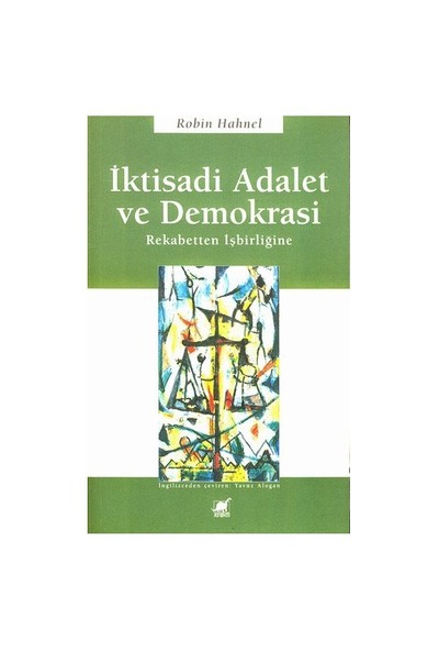 İktisadi Adalet Ve Demokrasi-Robin Hahnel