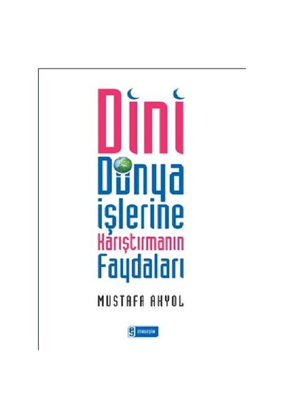 Dini Dünya İşlerine Karıştırmanın Faydaları - Mustafa Akyol Dini Dünya İşlerine Karıştırmanın Faydaları - Mustafa Akyol