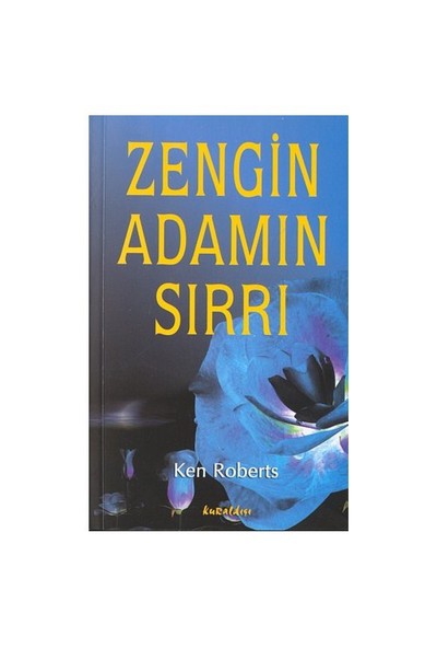 Zengin Adamın Sırrı-Ken Roberts