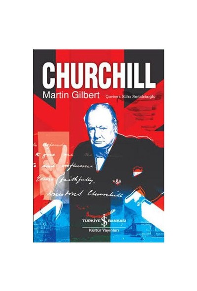 Churchill - Martin Gilbert Churchill - Martin Gilbert