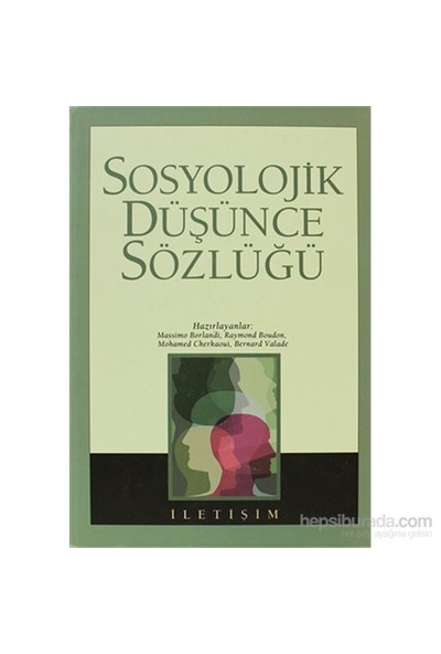 Sosyolojik Düşünce Sözlüğü-Raymond Boudon