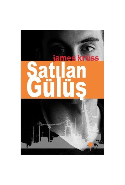 Satılan Gülüş - James Krüss