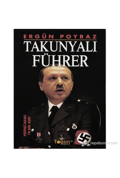 Takunyalı Führer - Ergün Poyraz Takunyalı Führer - Ergün Poyraz