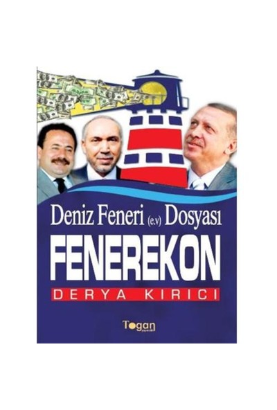 Deniz Feneri Dosyası-Fenerekon