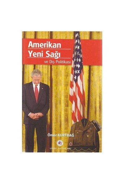 Amerikan Yeni Sağı ve Dış Politikası