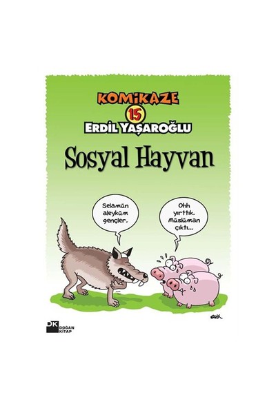 Komikaze 15 - Sosyal Hayvan - Erdil Yaşaroğlu Komikaze 15 - Sosyal Hayvan - Erdil Yaşaroğlu