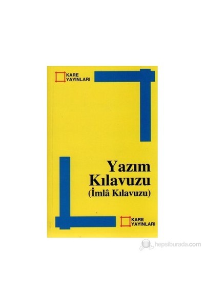 Yazım Kılavuzu (İmla Kılavuzu)-Kolektif