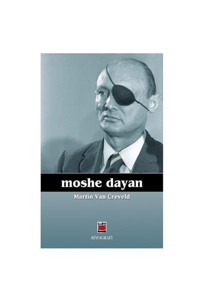 Moshe Dayan-Martin Van Creveld