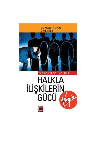 Halkla İlişkilerin Gücü-Amanda Barry Halkla İlişkilerin Gücü-Amanda Barry