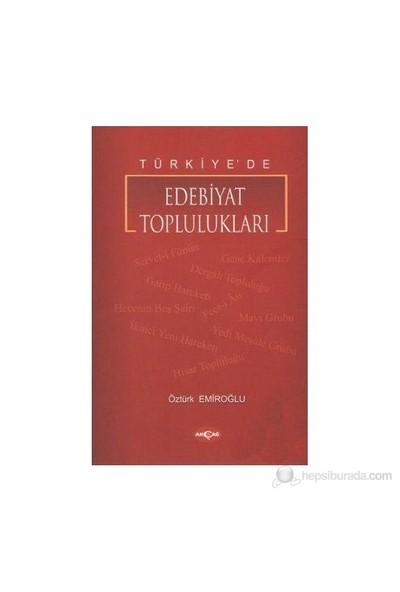 Türkiye'de Edebiyat Toplulukları